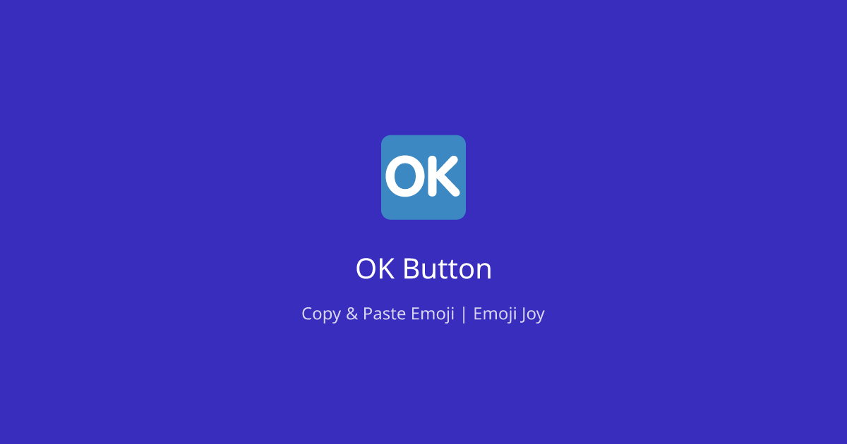 🆗 OK Button emoji
