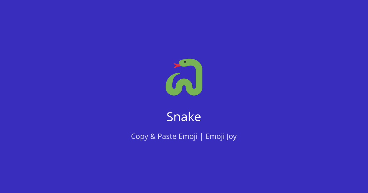 🐍 Snake Emoji - Copy & Paste | EmojiJoy