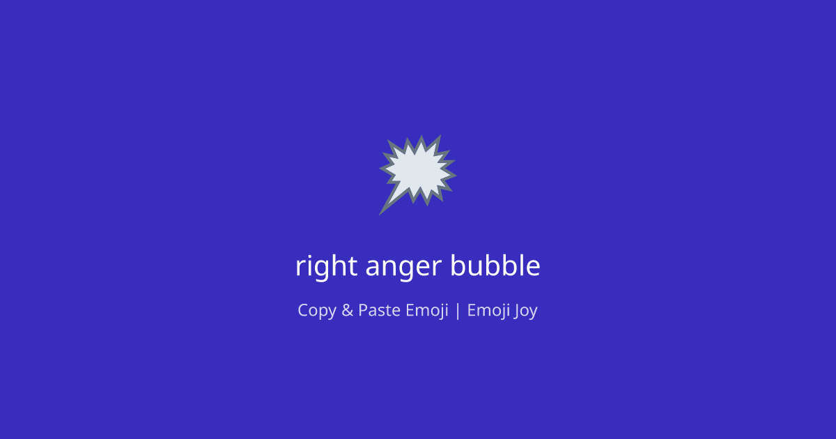 🗯 right anger bubble emoji