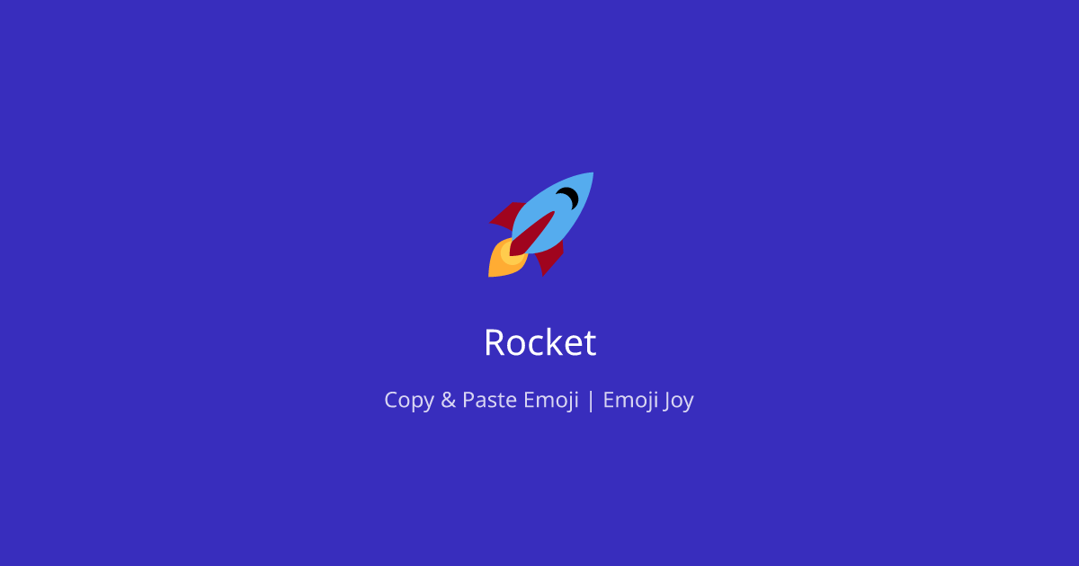 The Complete Guide to the Rocket emoji: Meanings, Contexts, and History ...